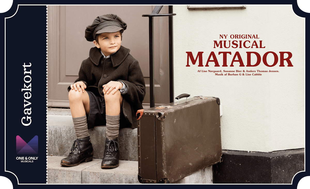 Gavekort til Matador musical